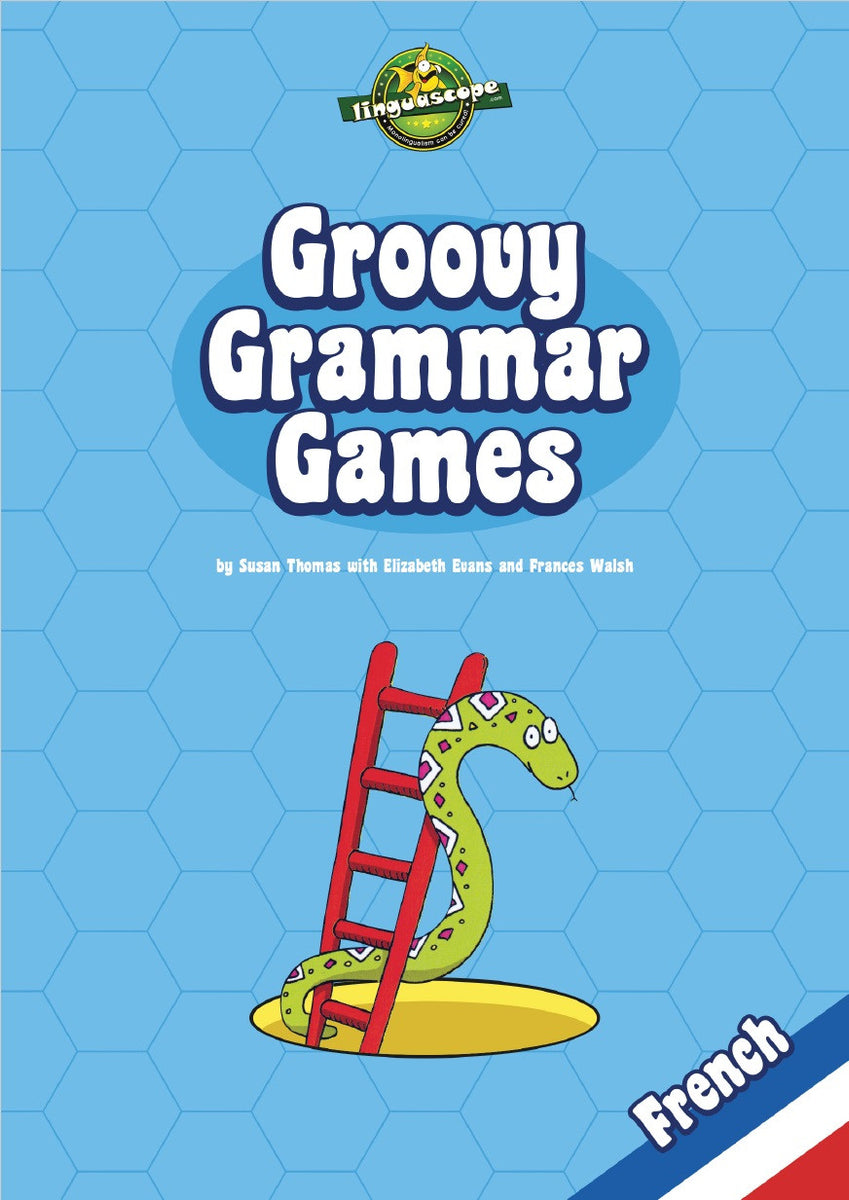 Groovy Grammar Games - French (Reproducible eBook) – Linguascope