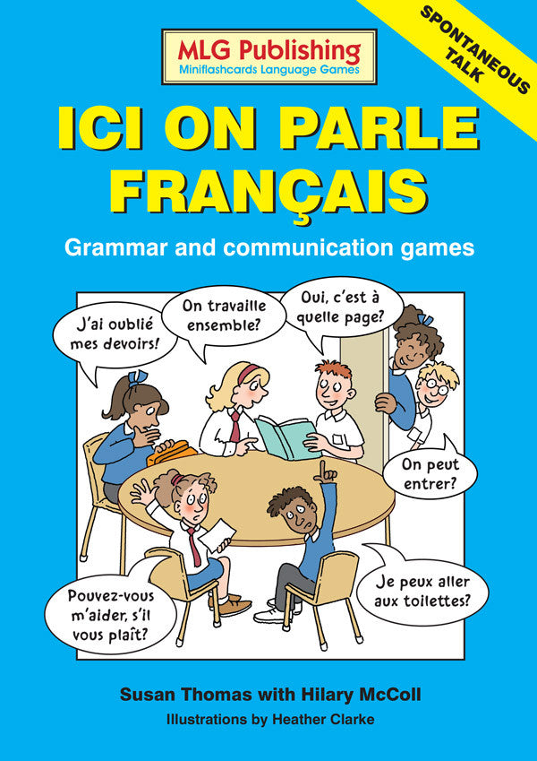 Ici on parle français - Grammar and communication games (Reproducible ...