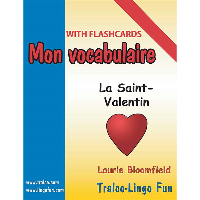 Mon vocabulaire (with flashcards) - La Saint-Valentin (Downloadable eB ...