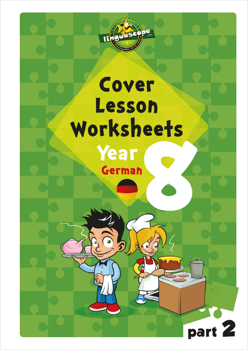 Cover Lesson Worksheets - Year 8 German, Part 2 (Downloadable eBook ...