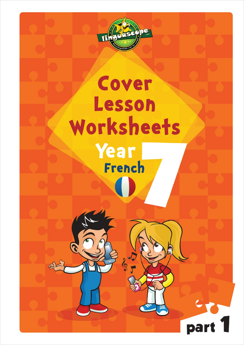 Cover Lesson Worksheets - Year 7 French, Part 1 (Downloadable eBook ...