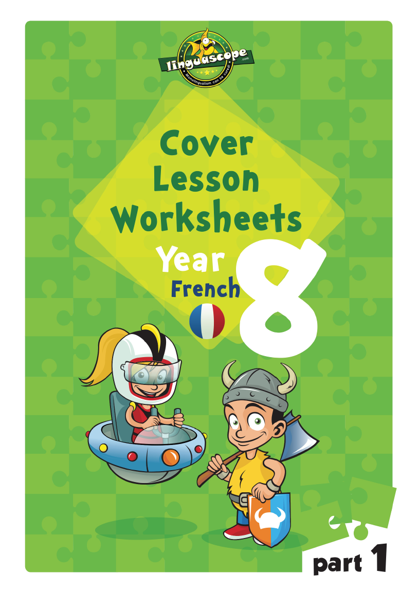 Cover Lesson Worksheets - Year 8 French, Part 1 (Downloadable eBook ...